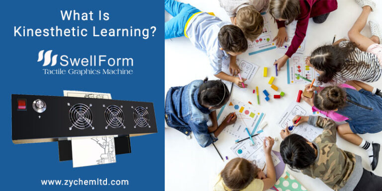 What Is Kinesthetic Learning - Zychem Tactile Graphics